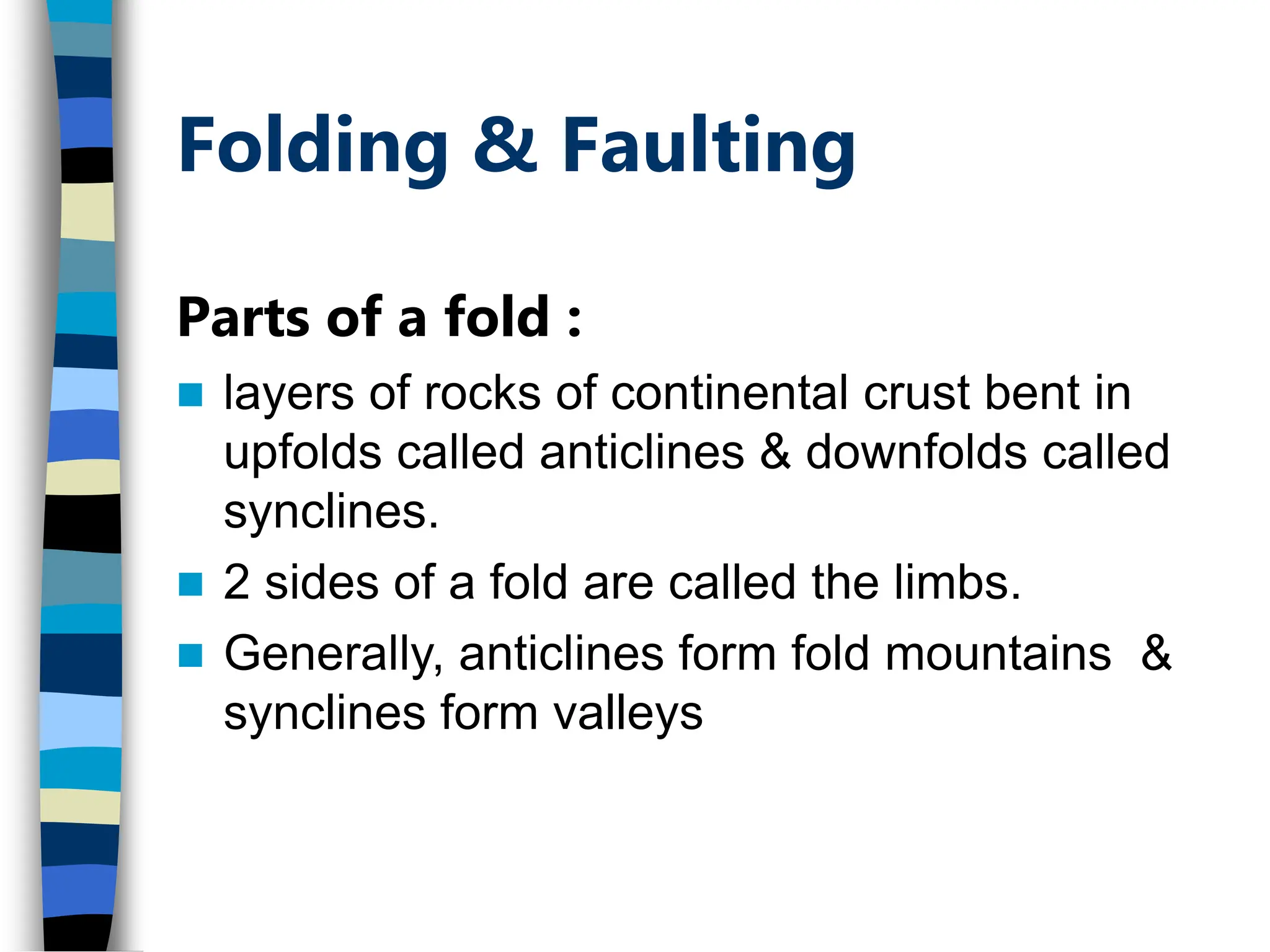 Concept of Folds & Faults in Geology Mining Engineering | PPT