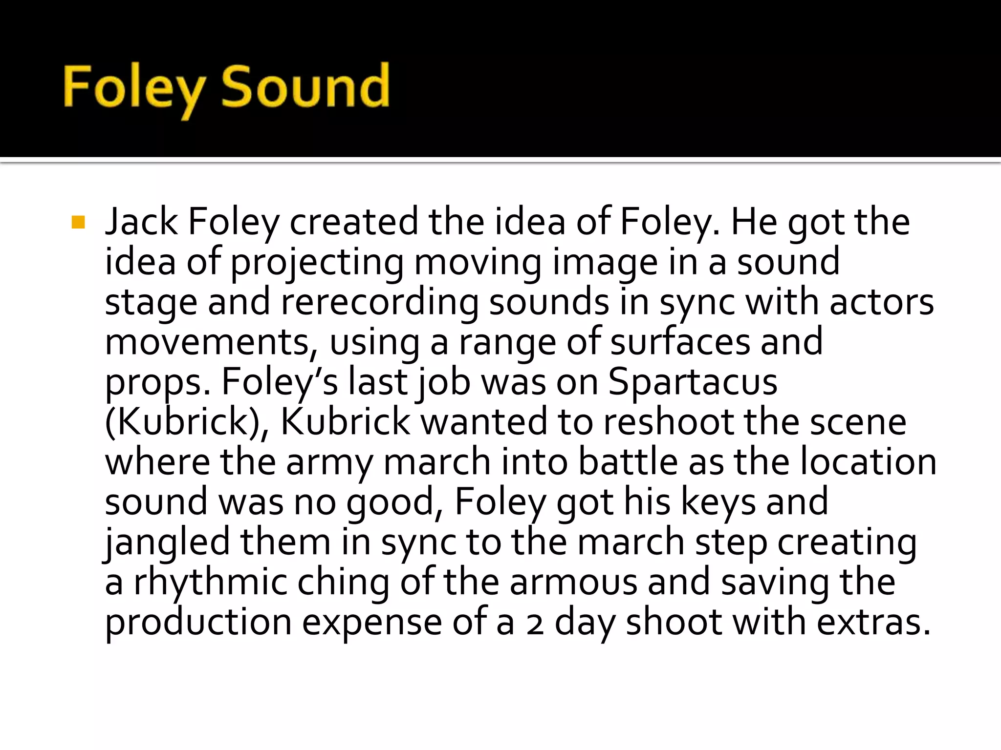 Foley sound | PPTX