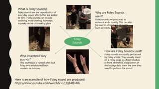 Foley sounds | PPTX | Audio Production | Content Production