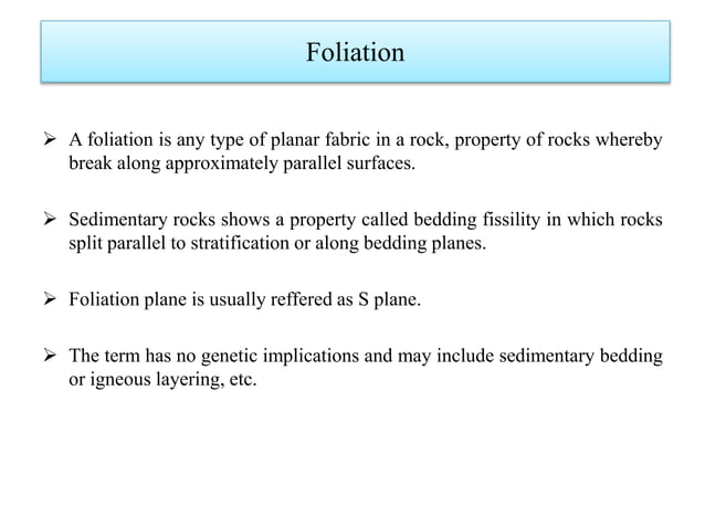 FOLIATION AND LINEATION.pptx | Geology | Science