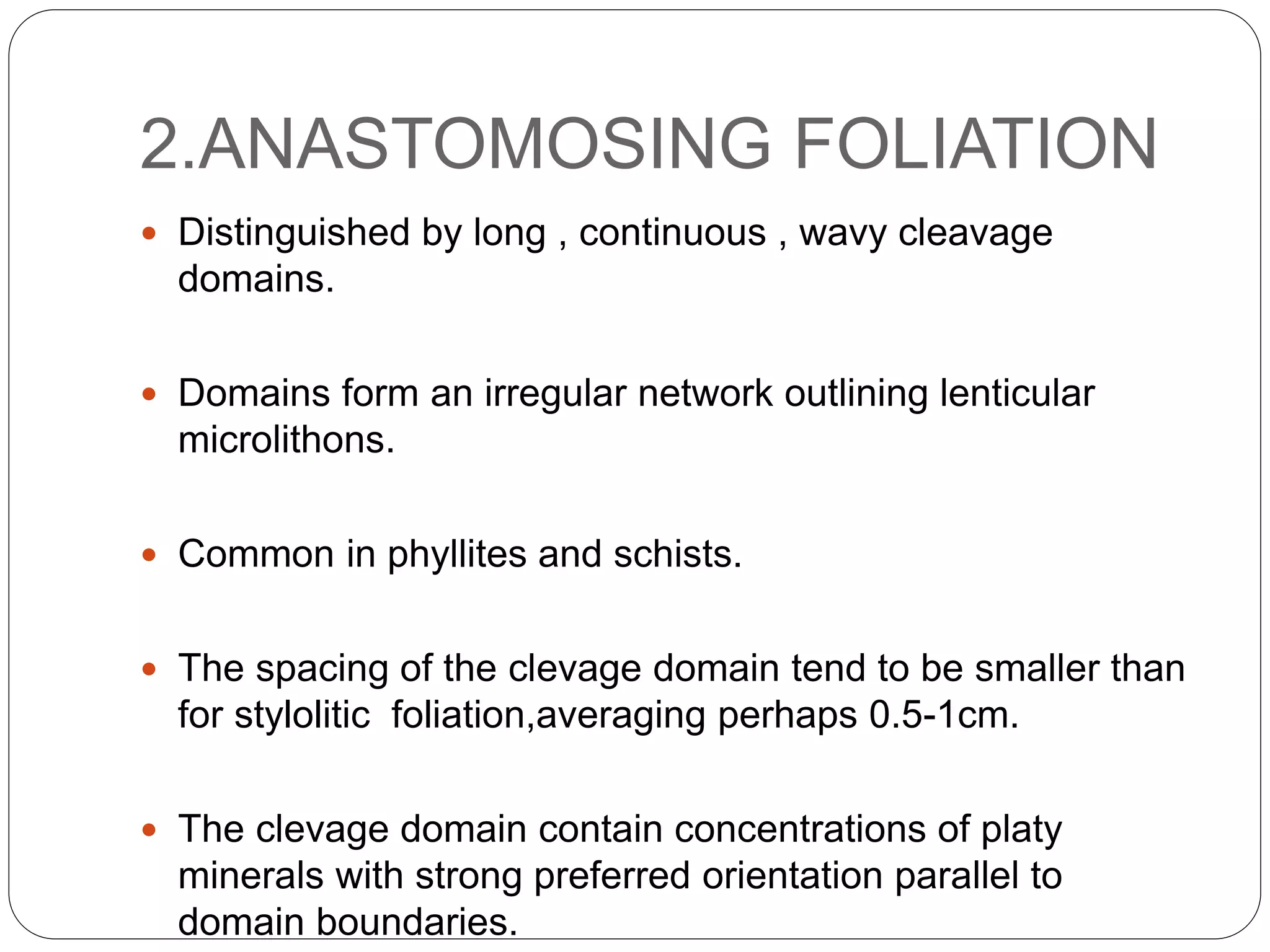 Types of Foliations and lineations and their characteristics | PPTX