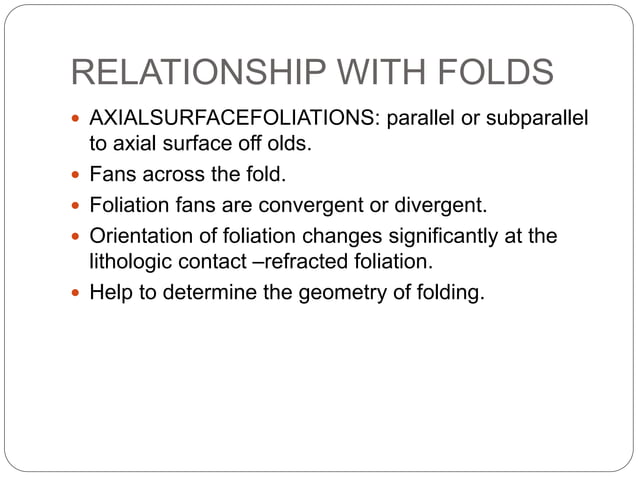 Types of Foliations and lineations and their characteristics | PPTX