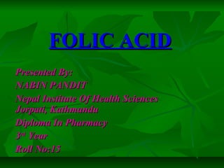 Folic acid | PPT