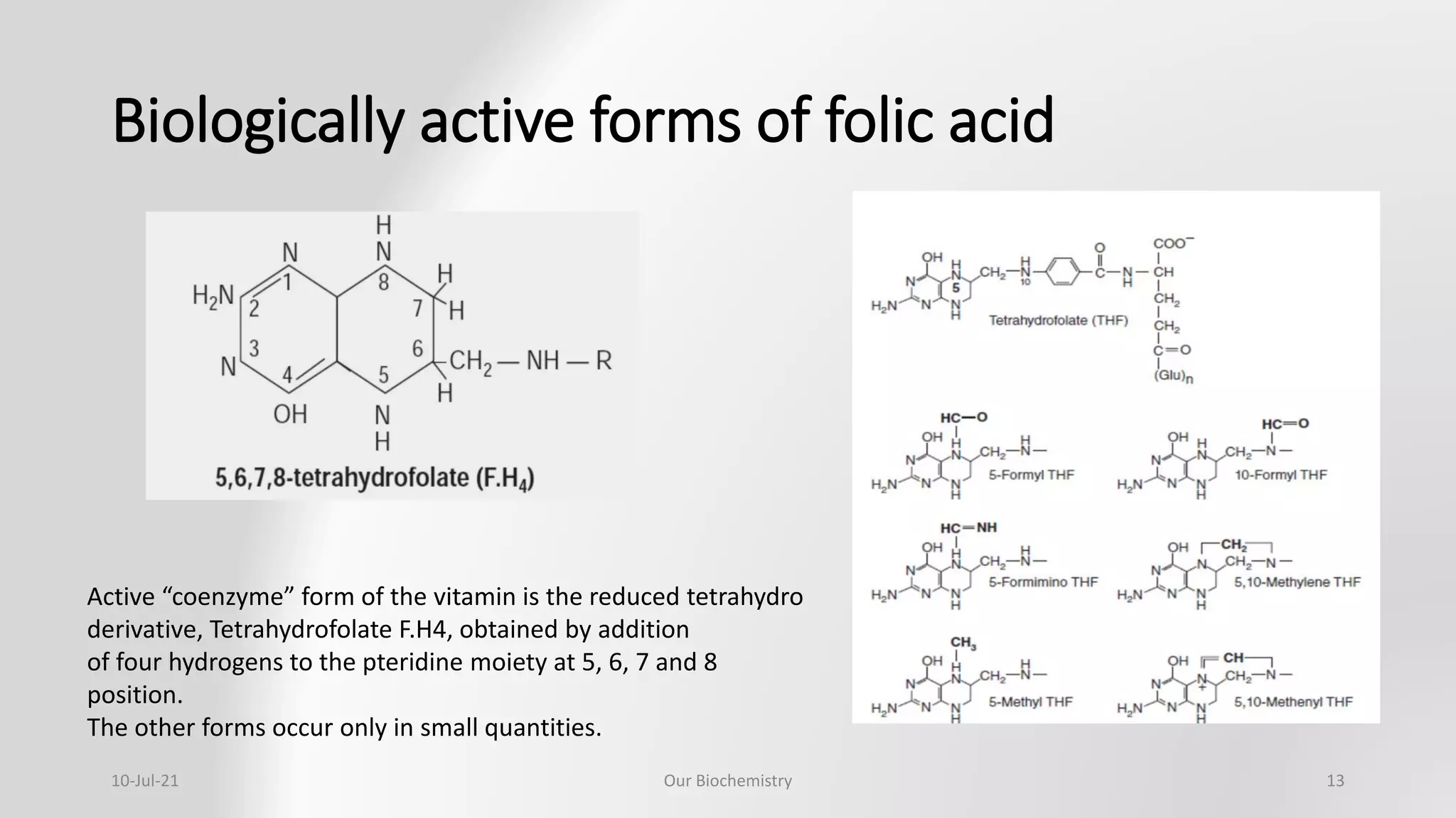 Folic acid- Chemistry, One carbon metabolism and megaloblastic anemia | PDF