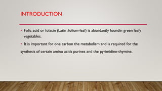 FOLIC ACID-vit b9.pptx