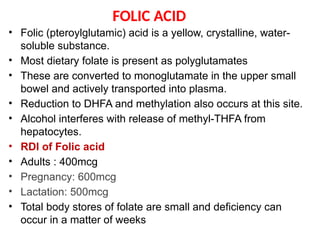FOLIC ACID DEFICIENCY I N CLINICAL PRACTICEpptx | PPTX