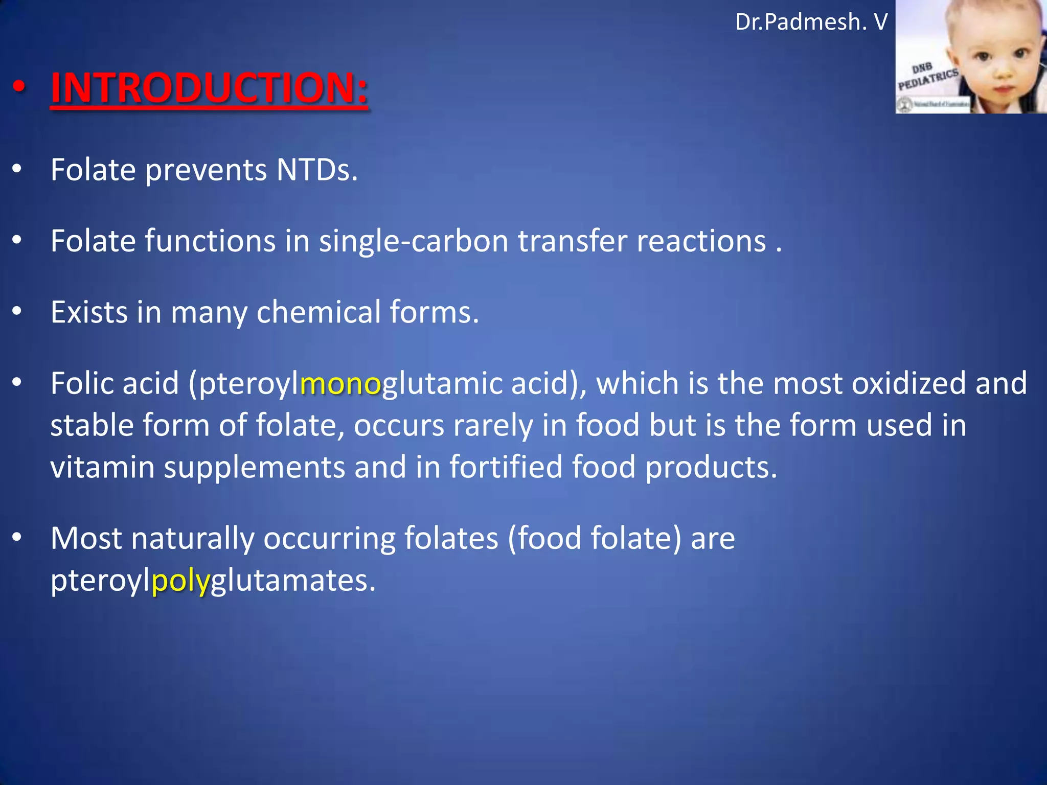 Folic acid in neural tube defect... Dr.Padmesh | PPTX