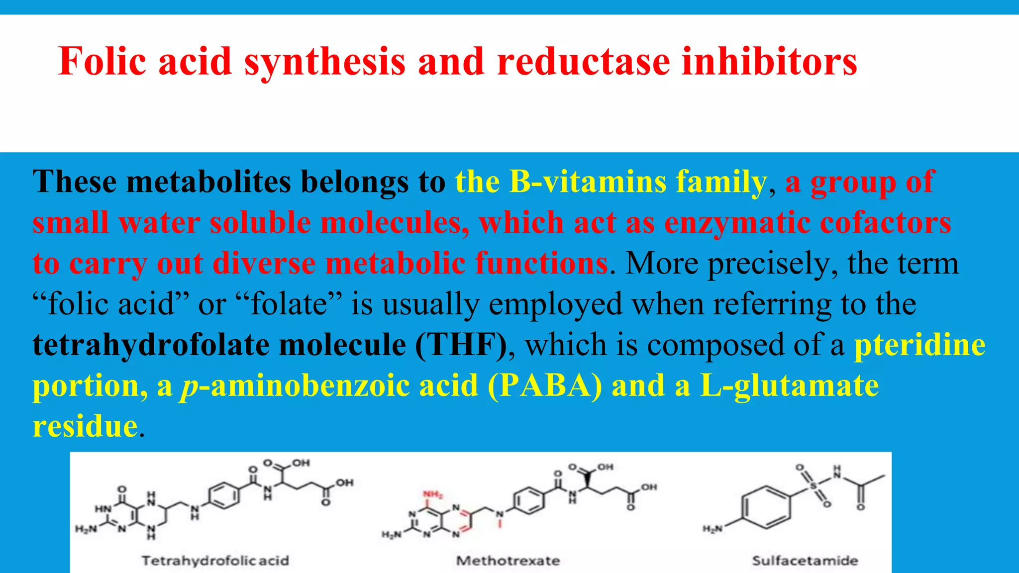 Folic acid synthesis & reductase inhibitors | PPTX