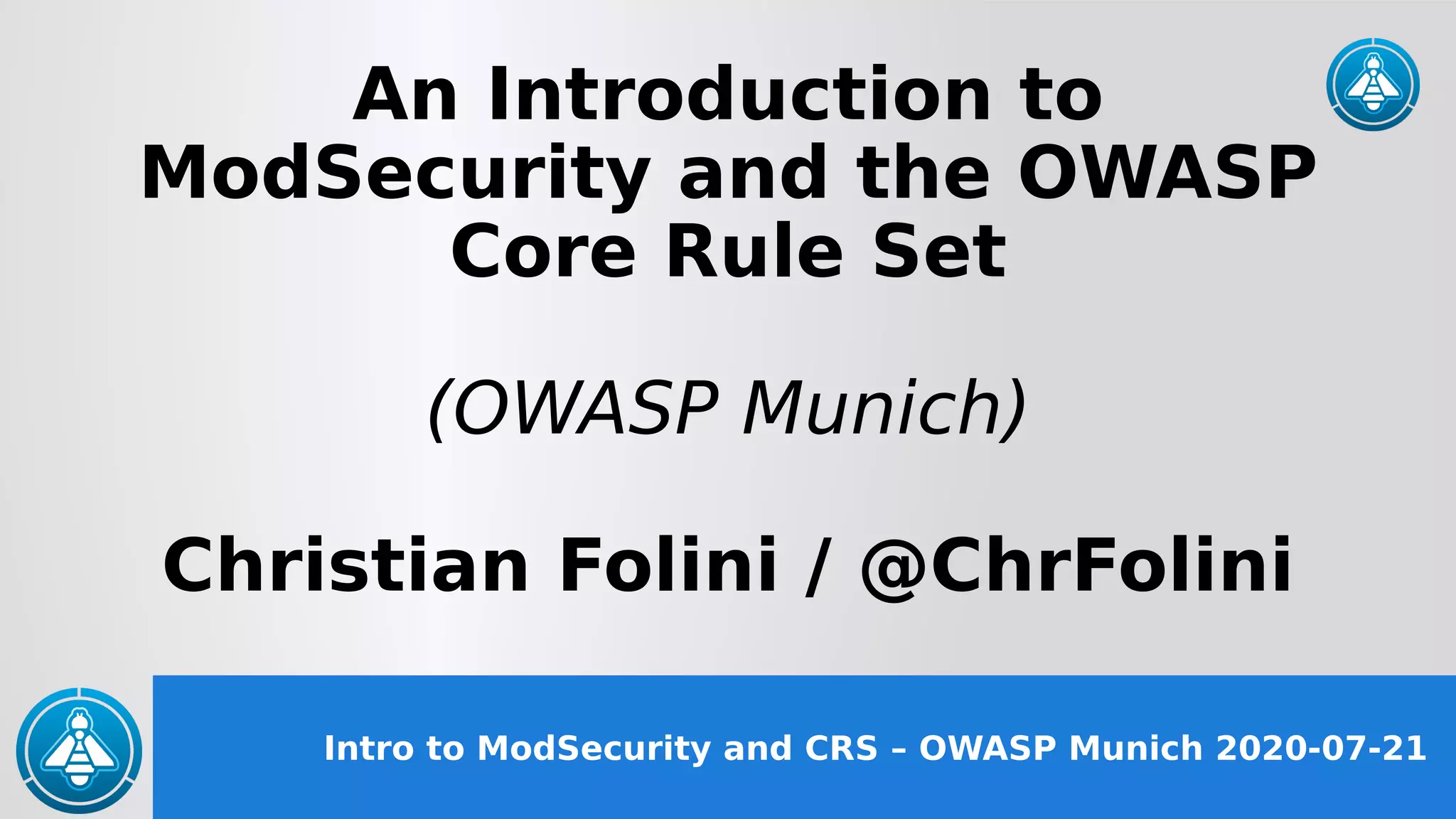 Introduction To Modsecurity And The Owasp Core Rule Set Ppt