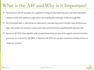 An Introduction to the Dynamics AX Application Integration Framework | PPT