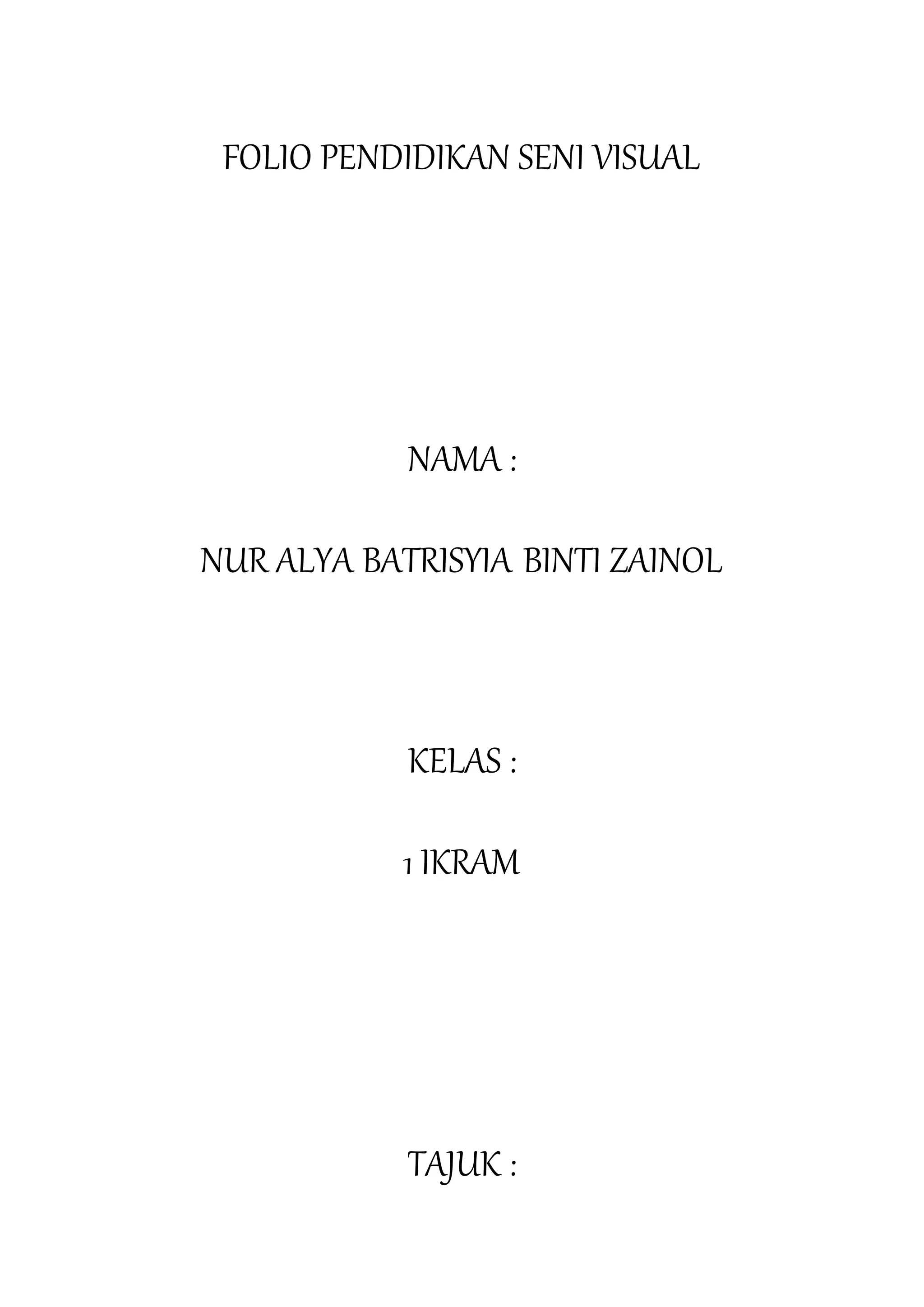 FOLIO PENDIDIKAN SENI VISUAL.docx