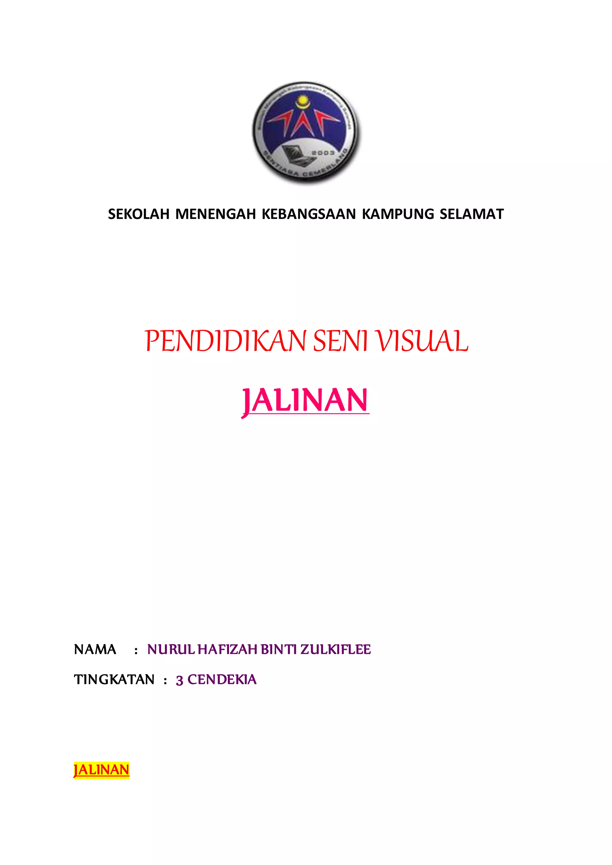 Folio seni jalinan tingkatan 3 | DOCX