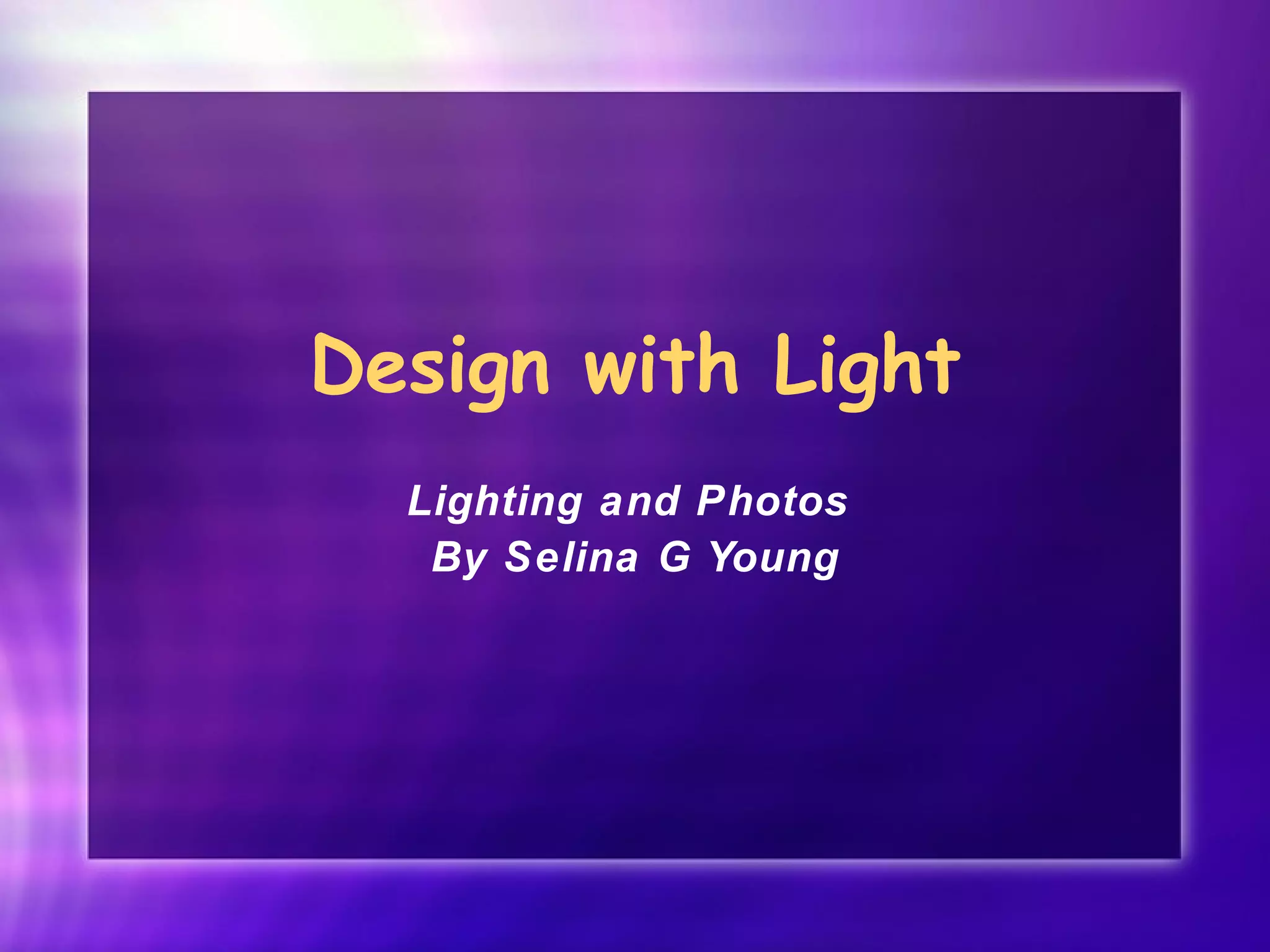 Lighting Design Photos | PPT