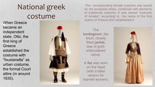 Folk costumes of Greece, final version | PPTX
