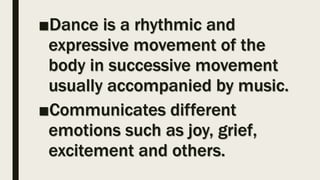 Folkdance, Ballroom dance and Modern contemporary | PPTX