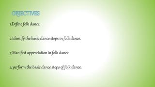 FOLK DANCE by Martie.pptx