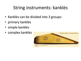 Traditional Lithuanian instruments | PPT