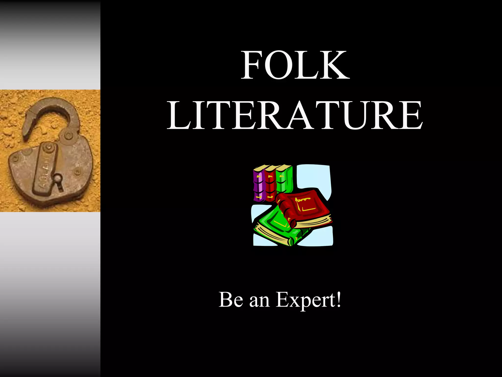 Folk Literature.ppt