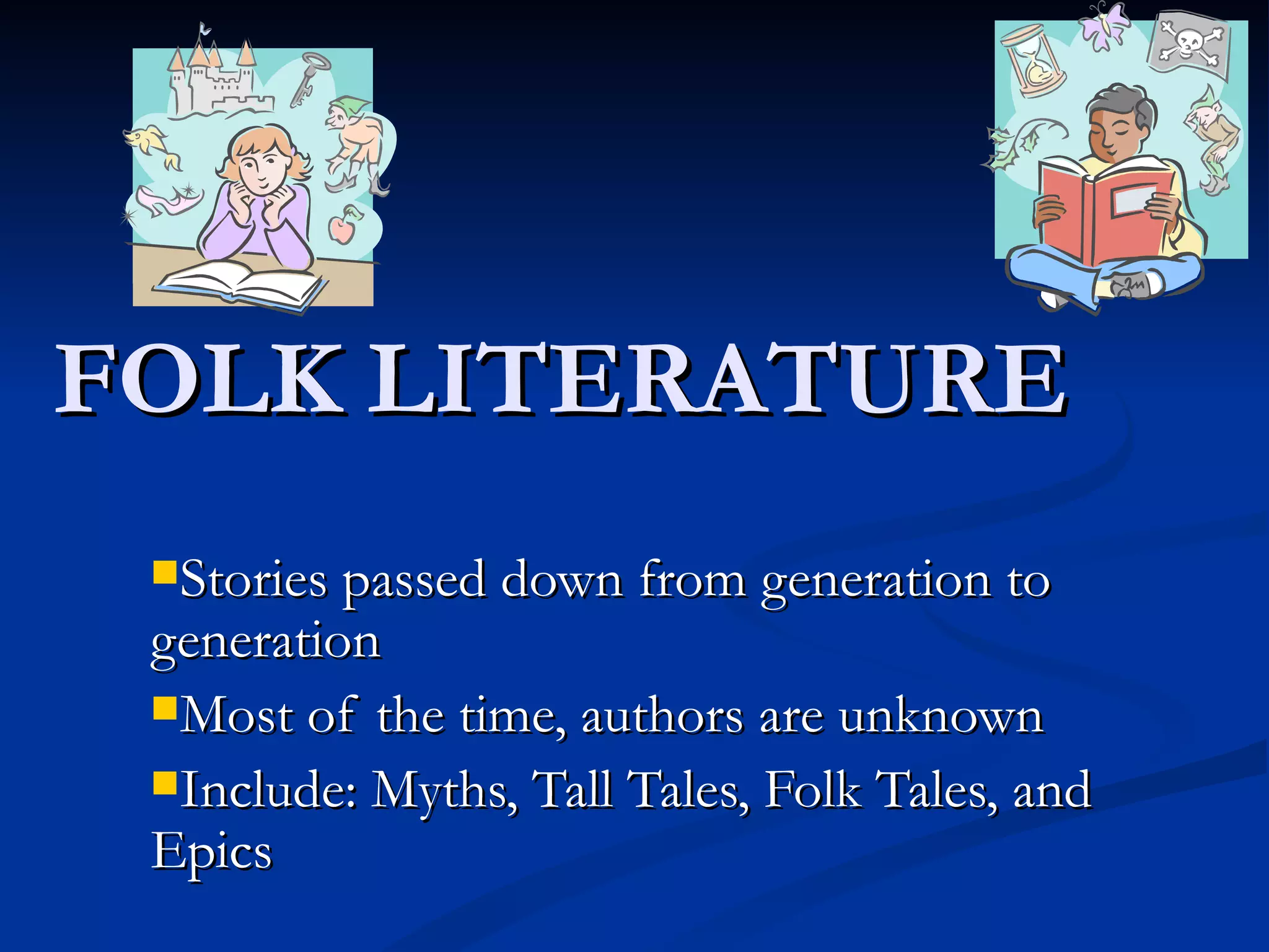 Folk literature 1 | PPT
