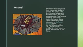 Folklore and Anansi Part 1 | PPTX