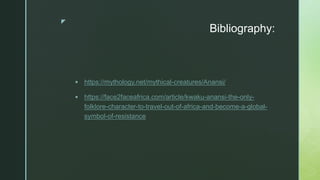 Folklore and Anansi Part 1 | PPTX