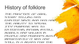 Folklore power point | PPT