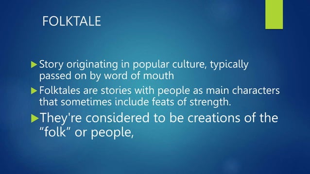 FOLKLORES , myth, legends, fables, folktales | PPTX