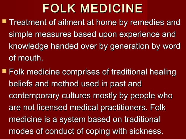 Folk medicine | PPT