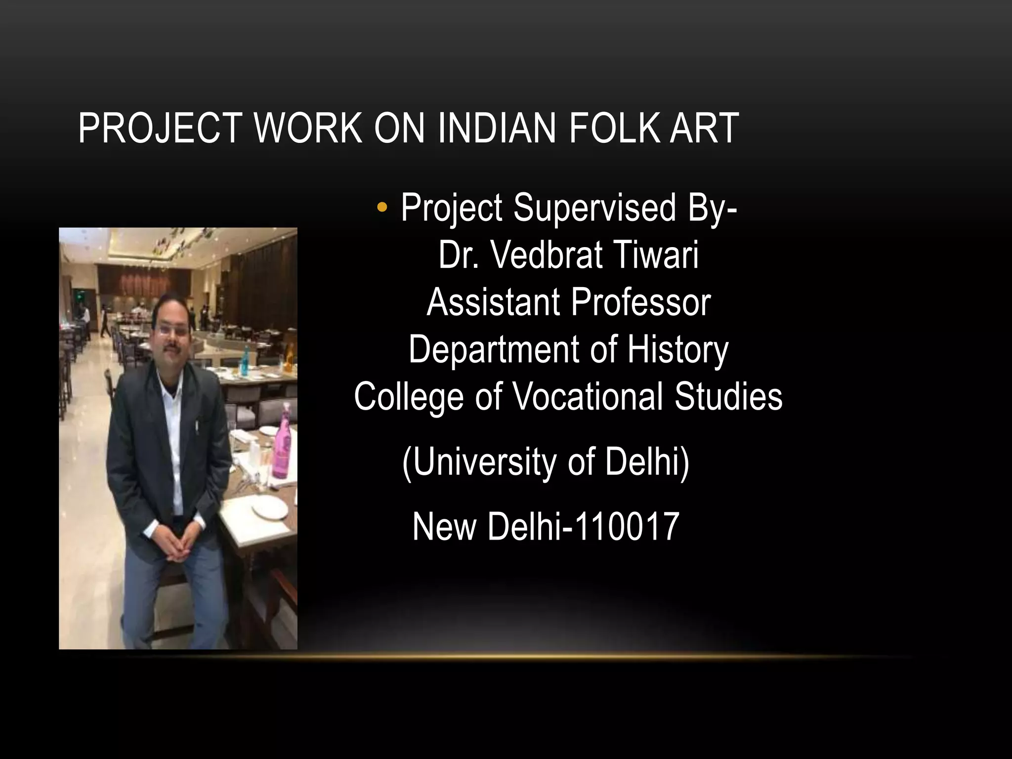 Indian Folk painting | PPT