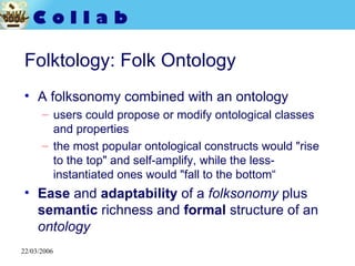 Folksonomies: a bottom-up social categorization system | PPT ...