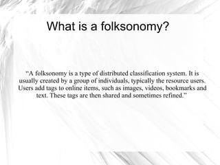 Folksonomy | ODP