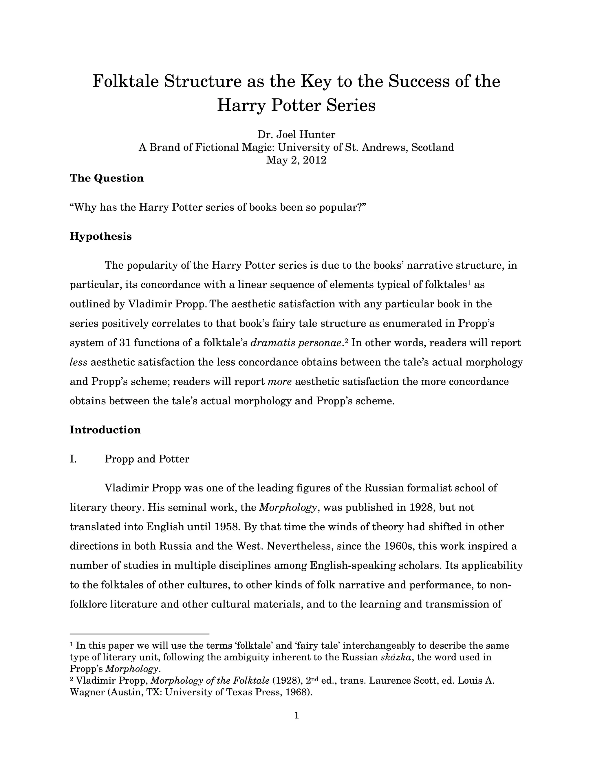 Folktale Structure as the Key to the Success of the Harry Potter Series ...