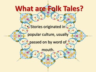 Folk Tales | PPTX