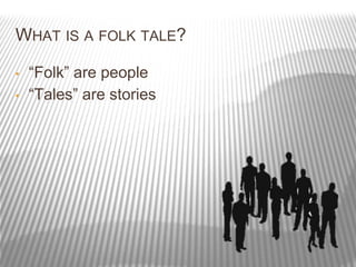 Folk tales | PPT