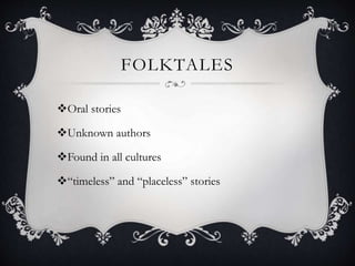 Folktales | PPTX