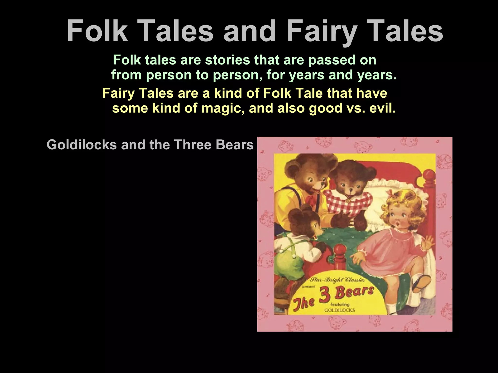 Folk tales and fairy tales | PPT | Free Download
