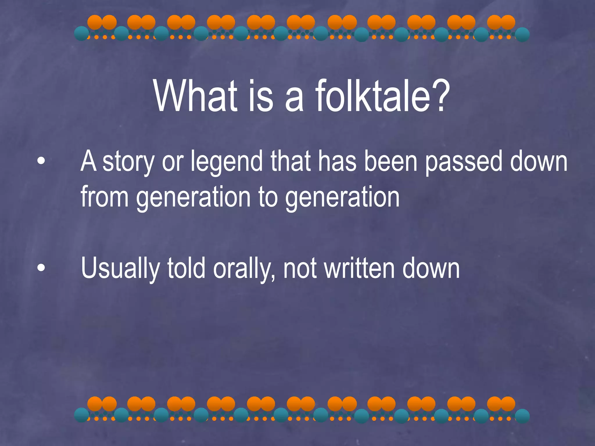 Folktales Around the World | PPTX