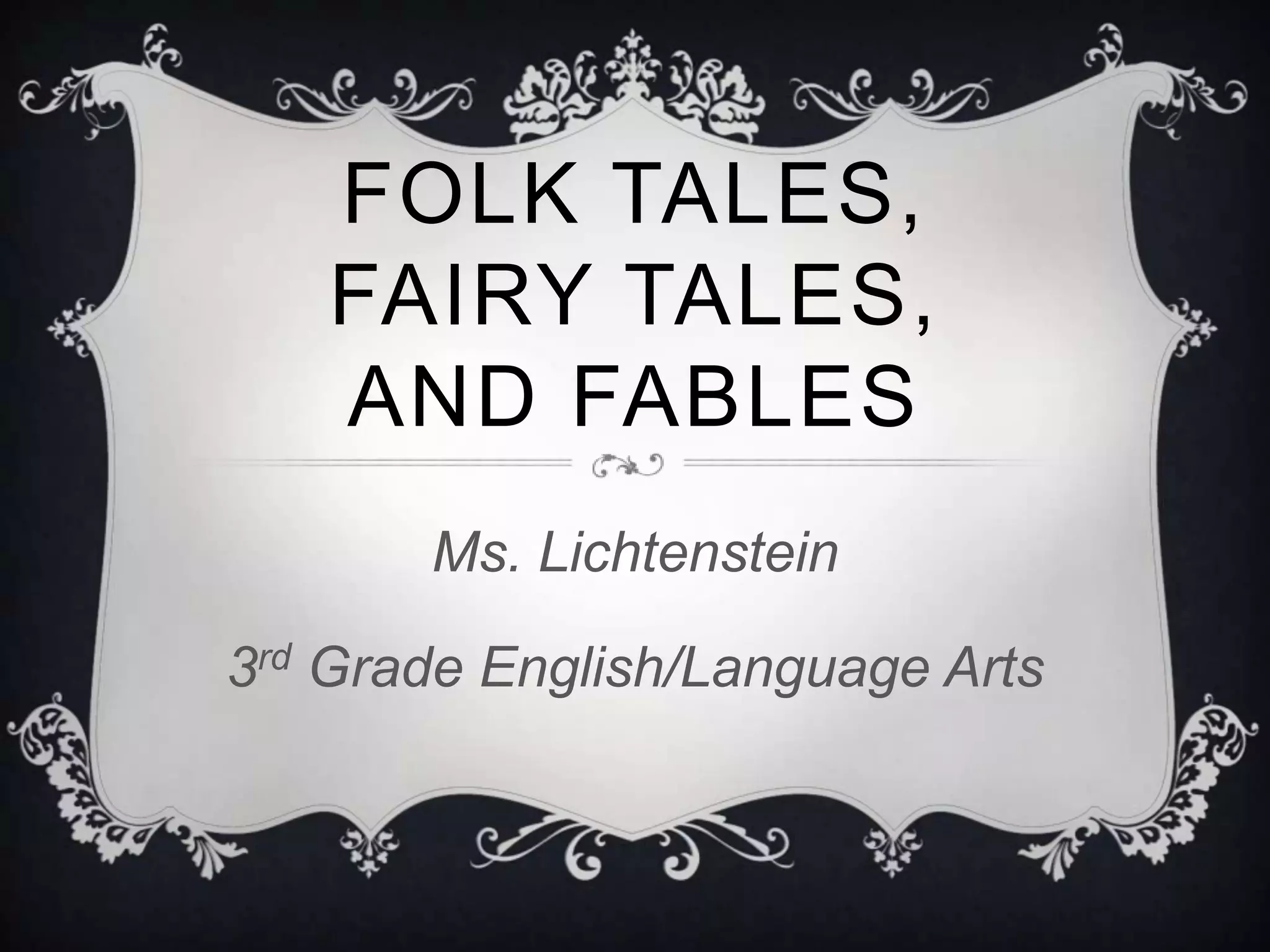 Folk tales, fairy tales and fables powerpoint | PPTX