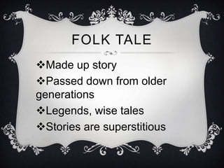 Folk tales, fairy tales and fables powerpoint | PPTX