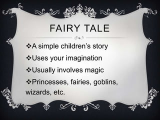 Folk tales, fairy tales and fables powerpoint | PPTX