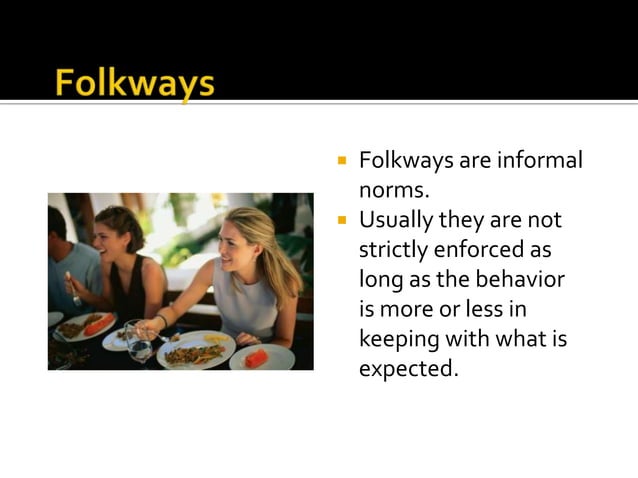 Folkways, mores and laws revised | PPTX