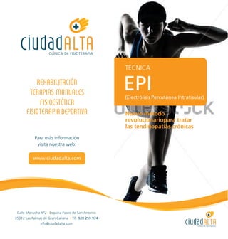 EPI (Electrolisis Percutanea Intratisular), Punción Seca, Ondas de ...
