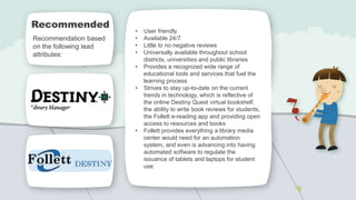 Follet Destiny - Automation System Evaluation | PPSX