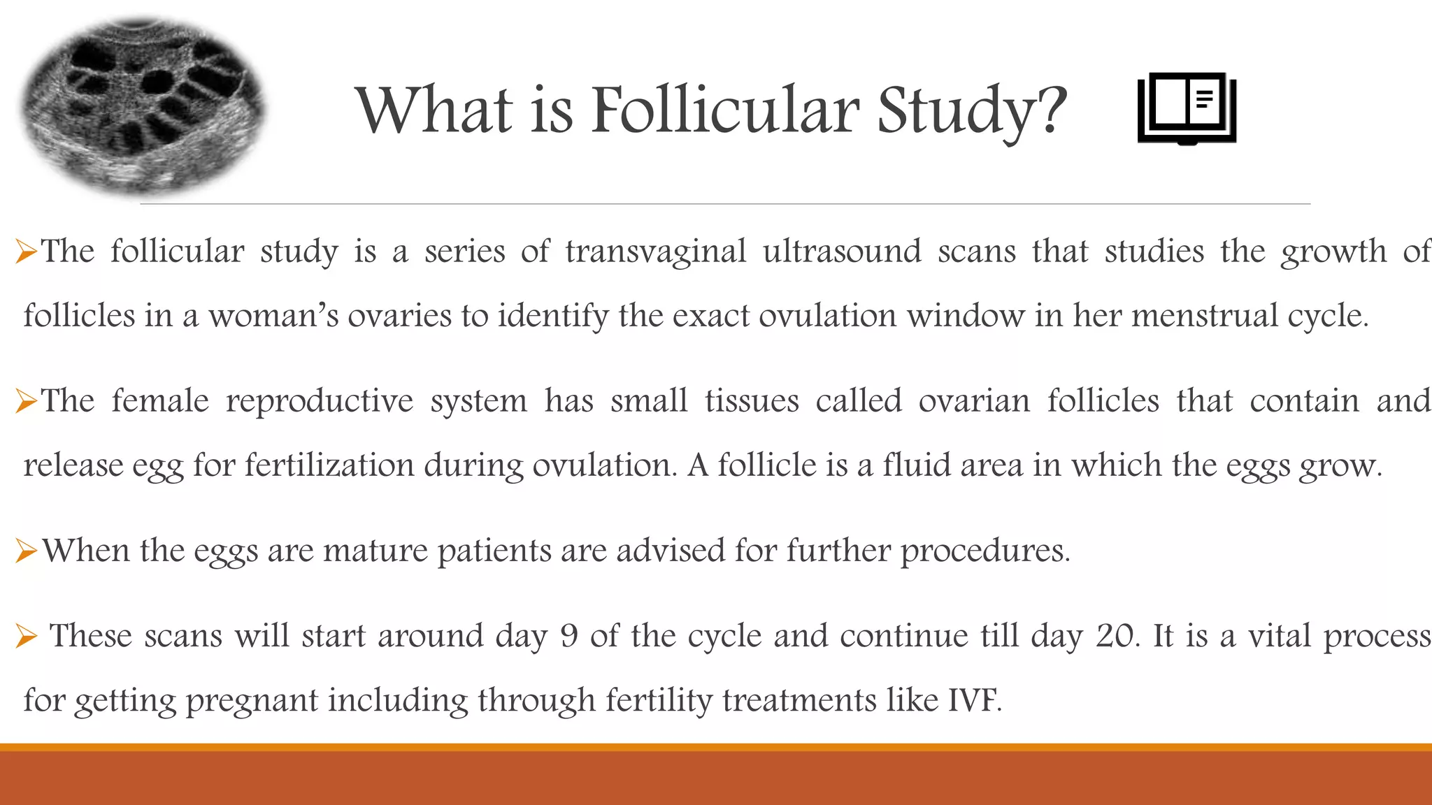 FOLLICULAR STUDY AND PATIENT MONITORING.pptx