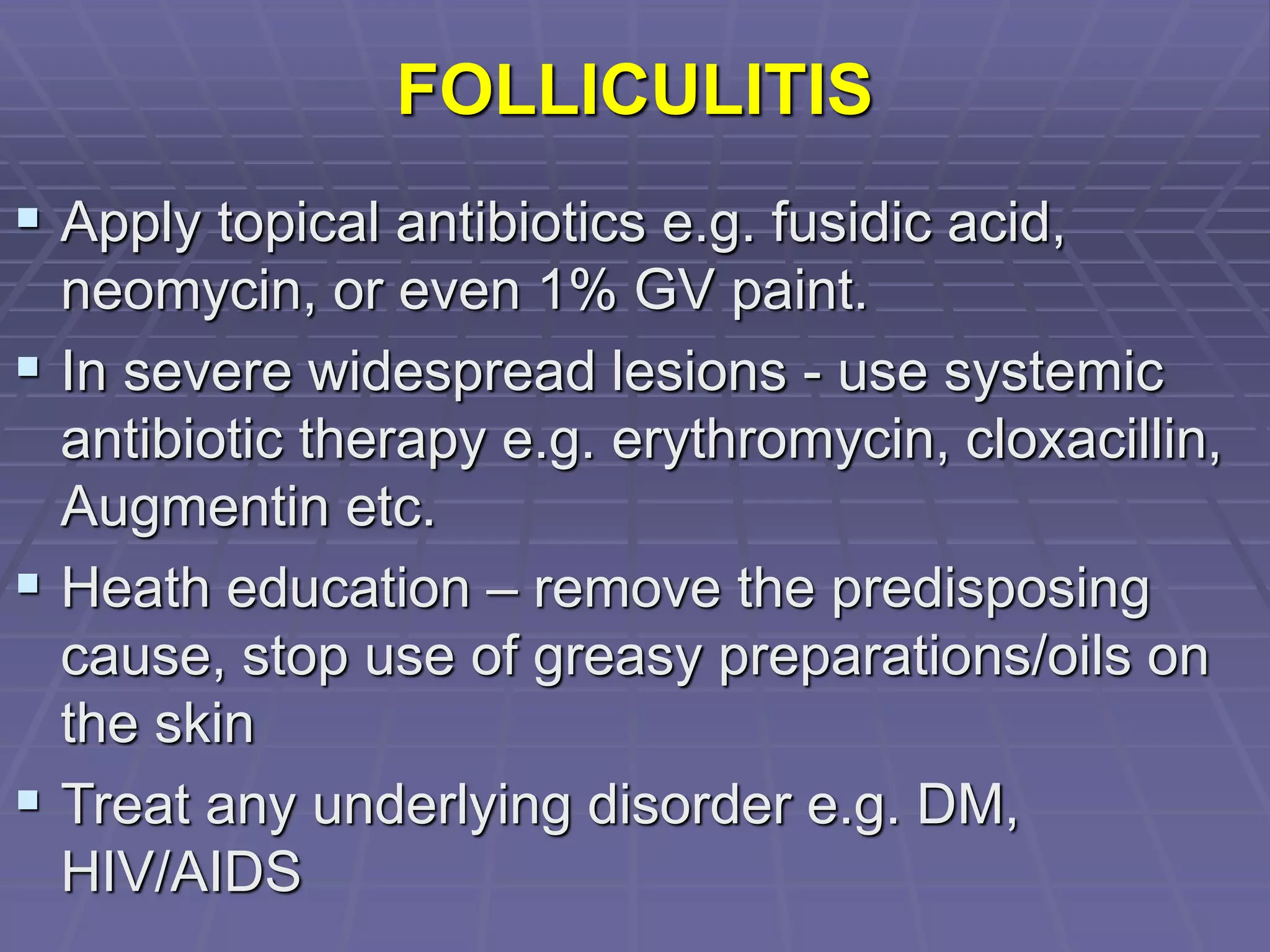 FOLLICULITIS.ppt