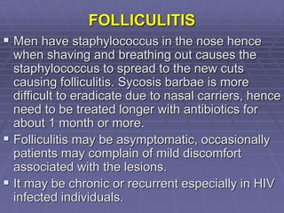 FOLLICULITIS.ppt