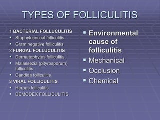 FOLLICULITIS.ppt
