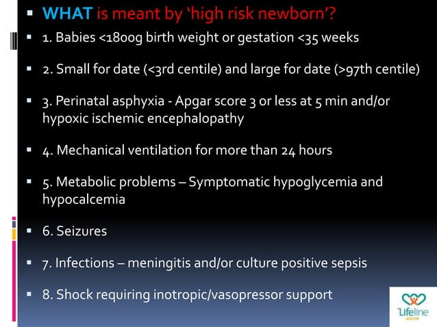 Follow up of High Risk Neonates.. Dr.Padmesh | PPTX | Pregnancy ...