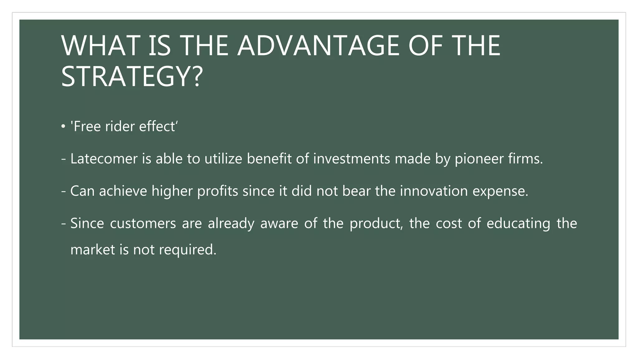 Follower/Latecomer Strategy | PPT