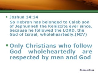 Follow God Wholeheartedly | PPT | Christianity | Religion & Spirituality